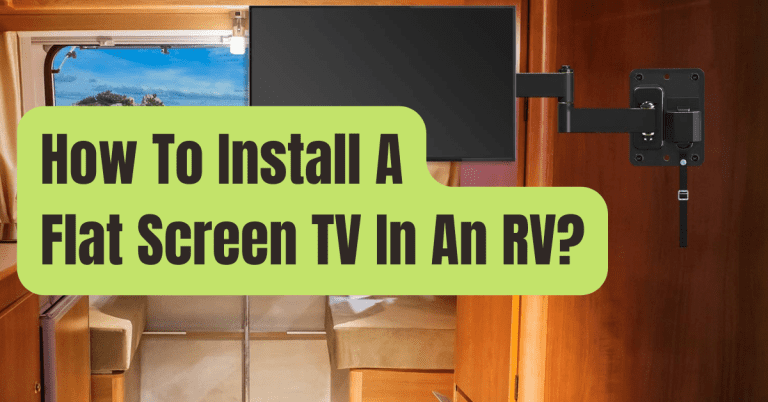How To Install A Flat Screen TV In An RV (Detailed Guide) - RVing Beginner