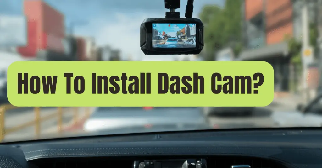 Where To Mount Dash Cam: The Ultimate Guide - RVing Beginner