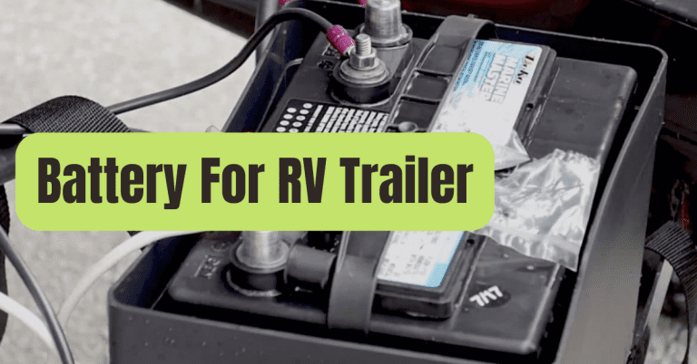 RV Battery Guide: Choosing the Right Travel Trailer Battery - RVing ...