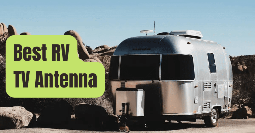6 Best RV TV Antenna of 2025 - RVing Beginner