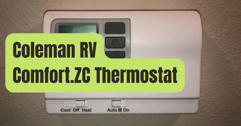 How Do You Use an RVComfort.ZC Thermostat? (Manual Download) - RVing ...