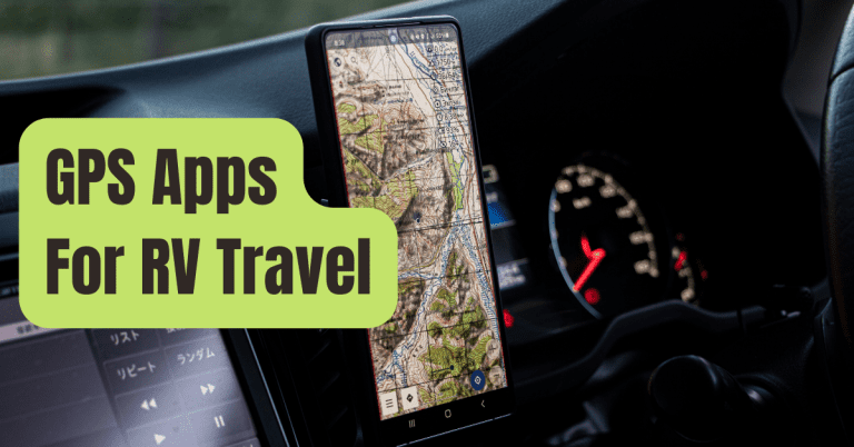 6 Best Navigation Apps for RVing - RVing Beginner