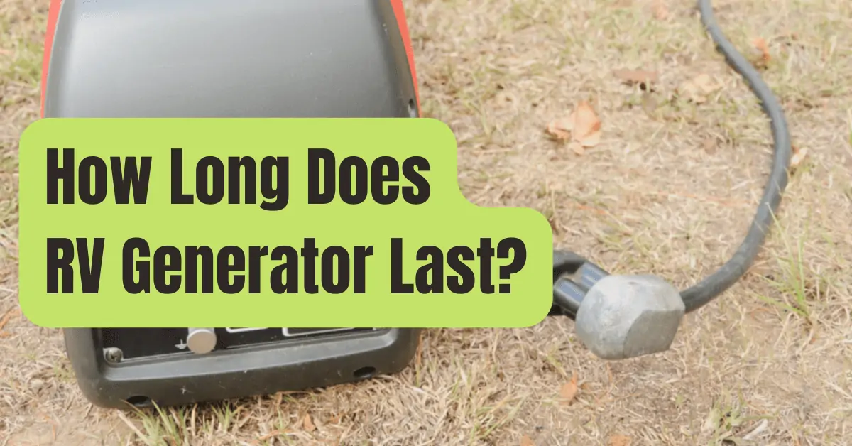 The Complete Guide To RV Generators: How Long Can They Run? - RVing Beginner