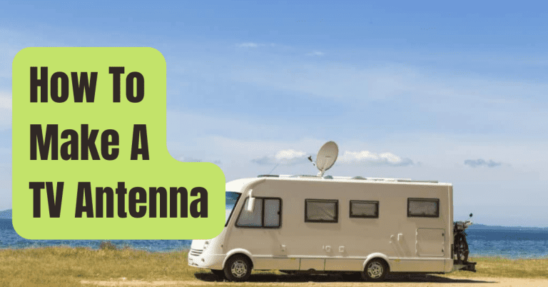 How To Make A TV Antenna? - RVing Beginner