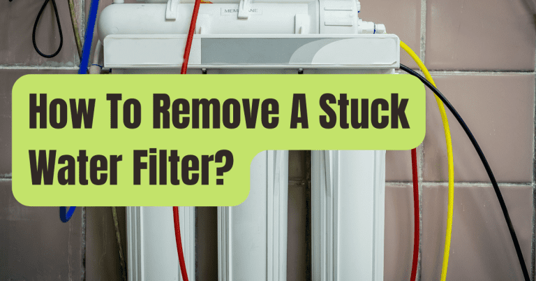 How To Remove A Stuck Water Filter - RVing Beginner
