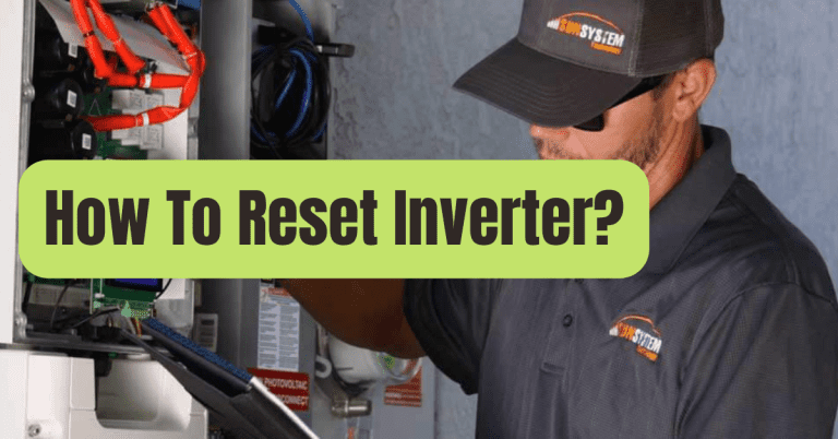 How to Reset an Inverter? [Step-by-Step Guide] - RVing Beginner