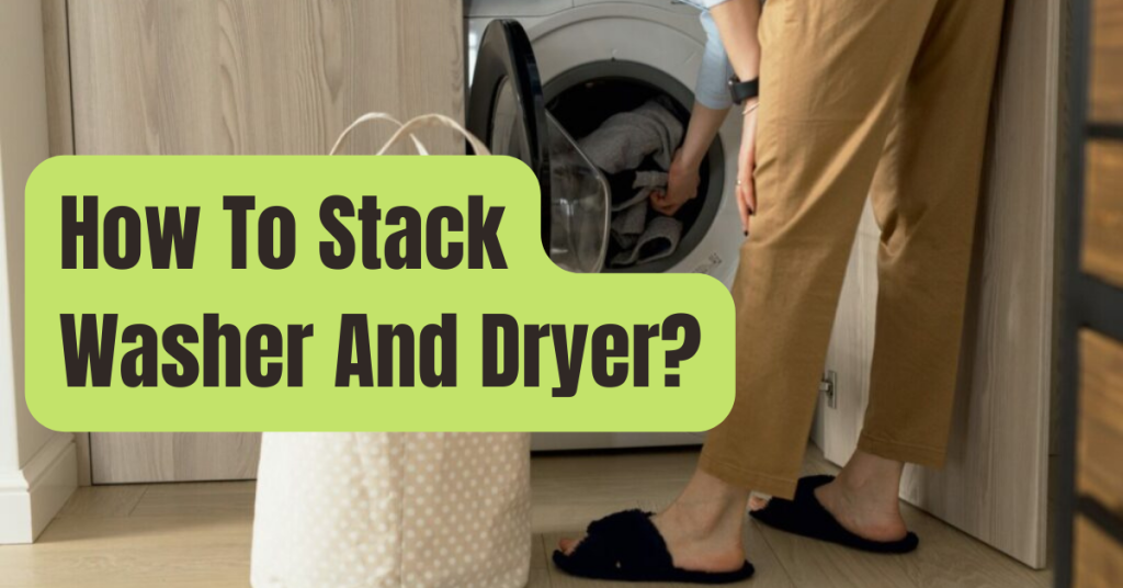 How To Stack A Washer And Dryer - RVing Beginner