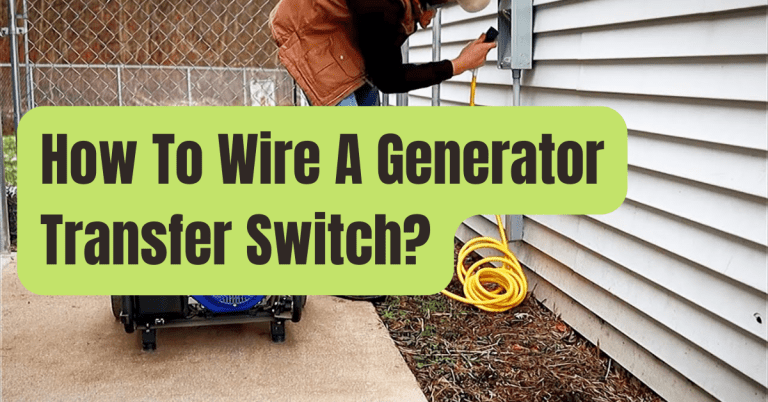 How To Install A Manual Transfer Switch For A Backup System In 16 Steps ...