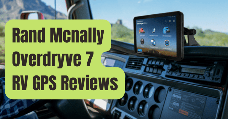 Rand McNally OverDryve 7 RV GPS: RV Product Review - RVing Beginner
