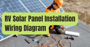 DIY Solar Wiring Diagrams for Campers, Vans & RVs - RVing Beginner