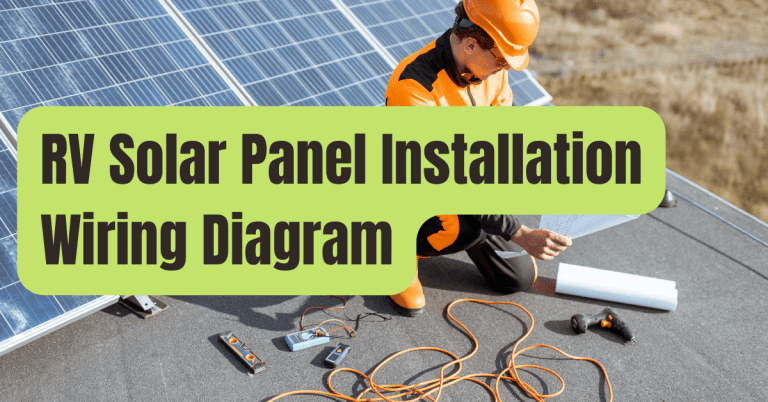 DIY Solar Wiring Diagrams for Campers, Vans & RVs - RVing Beginner